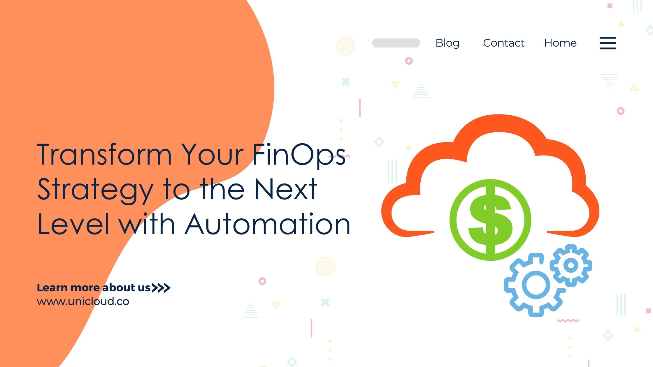 Transform Your FinOps Strategy to the Next Level with Automation - Unicloud